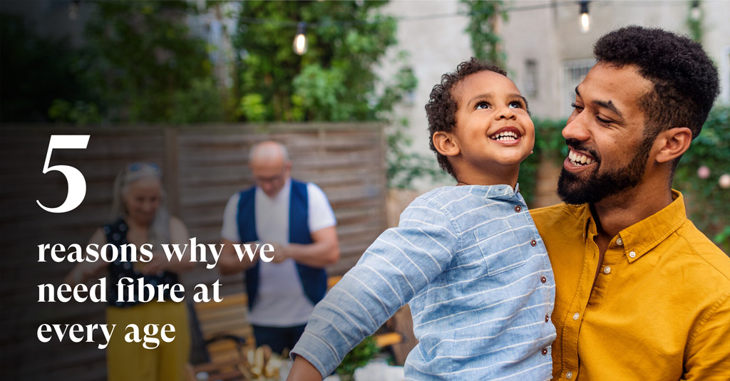 Why people need fibre at every age | Tate & Lyle Why people need fibre at every age | Tate & Lyle